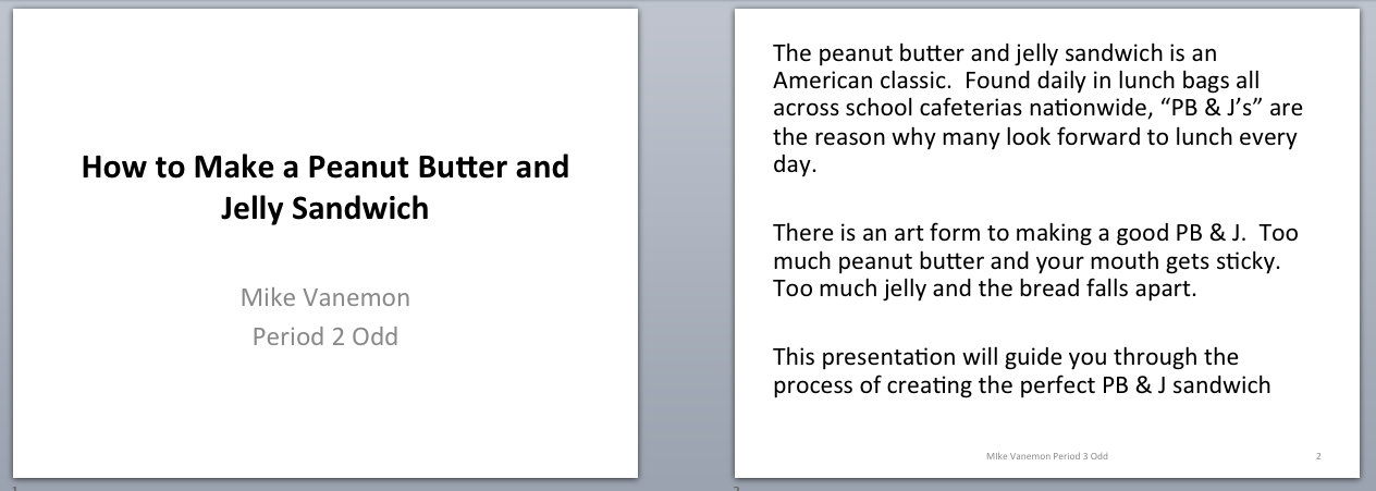 PowerPoint #3: How To Make A PBJ Sandwich – Education Monkey